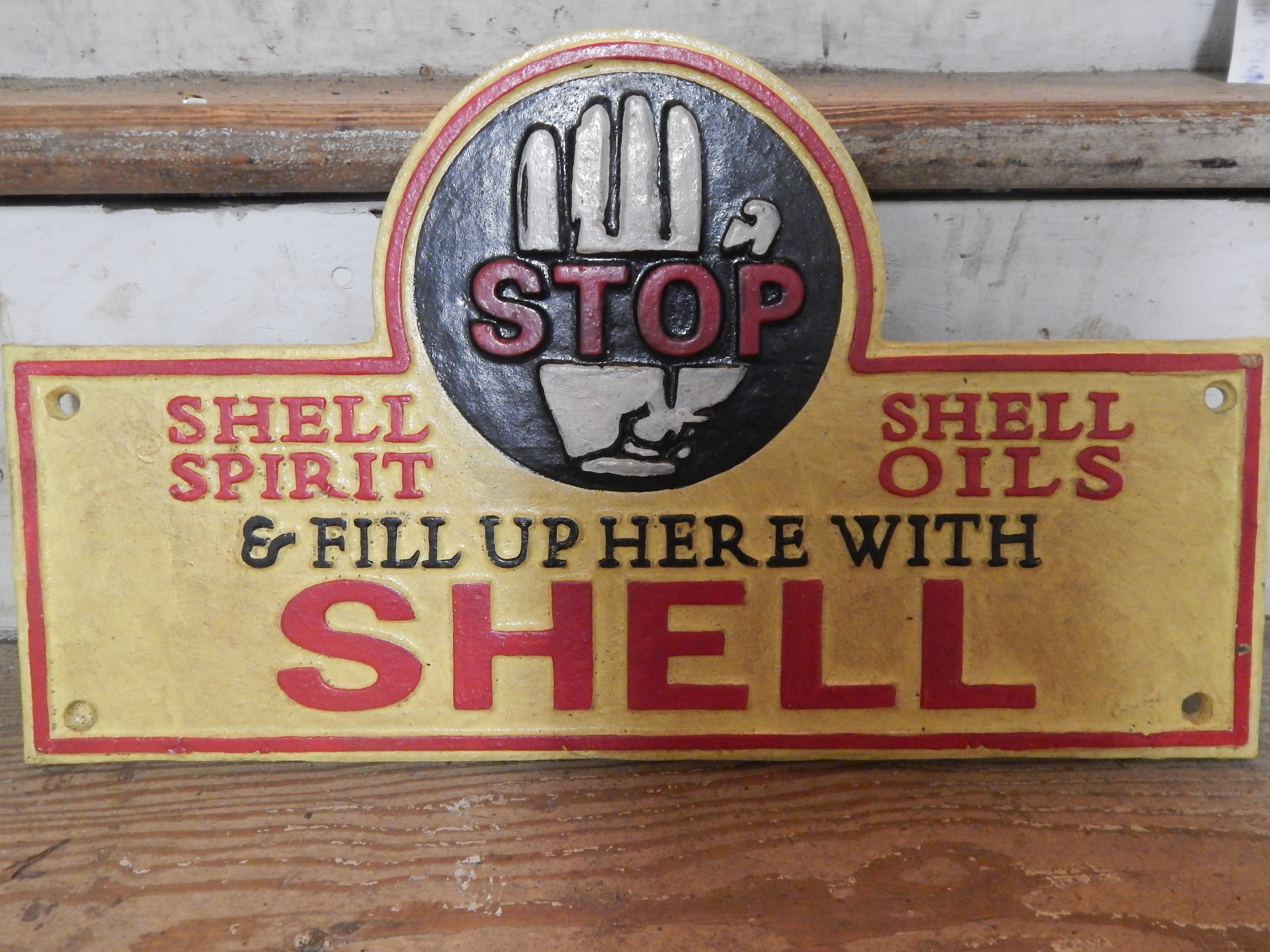 Cast Iron Sign - "Stop & fill up here w/ Shell" – Jantiques LLC.